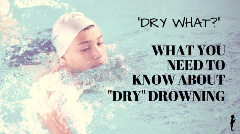 Dry What? What you need to know about Dry Drowning - Naturopathic ...
